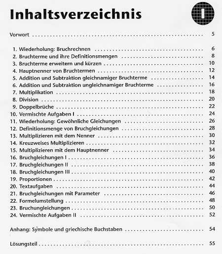 Inhaltsverzeichnis: Mentor - Bruchterme und Bruchgleichungen 8. Klasse Inhaltsverzeichnis: Mentor - Bruchterme und Bruchgleichungen 8. Klasse